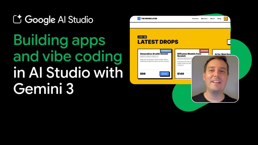 Vibe Coding with Gemini 3: From Loose Ideas to Production-Ready Apps ...